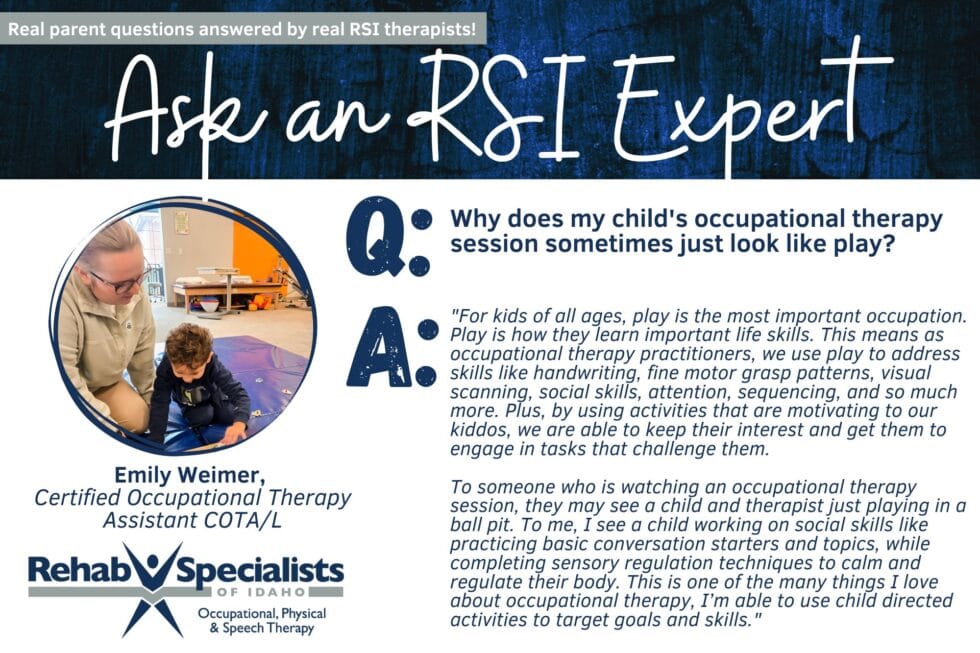 Ask an RSI Expert: Why does my child’s occupational therapy session ...